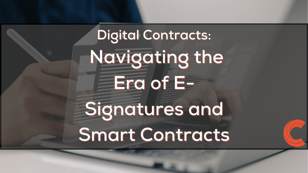 Navigating the Era of E-Signatures and Smart Contracts - Carbon Law Group