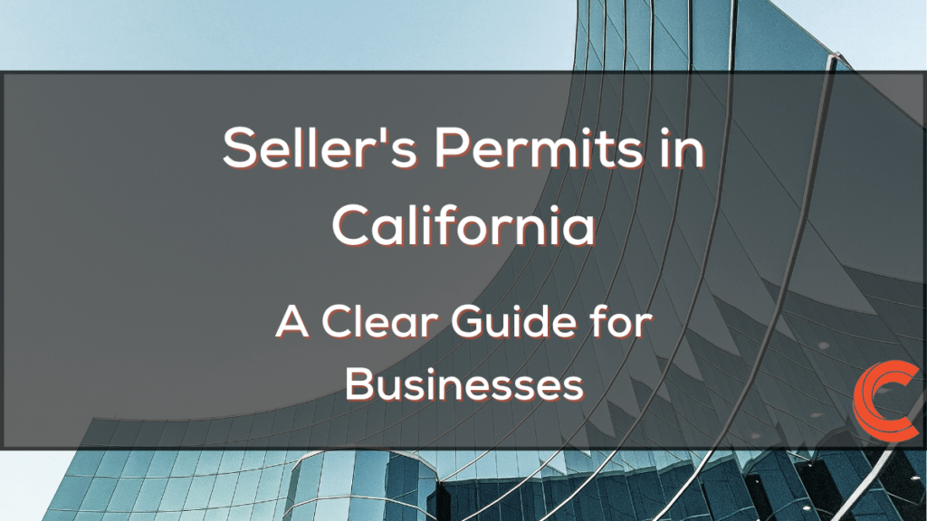 Seller's Permits in California: A Clear Guide for Businesses - Carbon ...